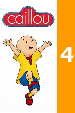 Caillou: Season 4 (2006) — The Movie Database (TMDb)
