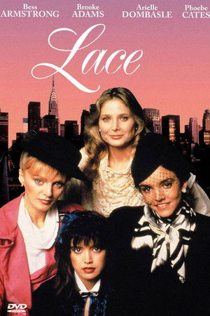 Lace (TV Series 1984-1984) — The Movie Database (TMDb)