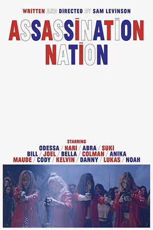 Assassination Nation (2018) — The Movie Database (TMDb)