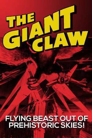 The Giant Claw (1957) — The Movie Database (TMDb)