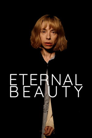 Eternal Beauty (2019) — The Movie Database (TMDb)