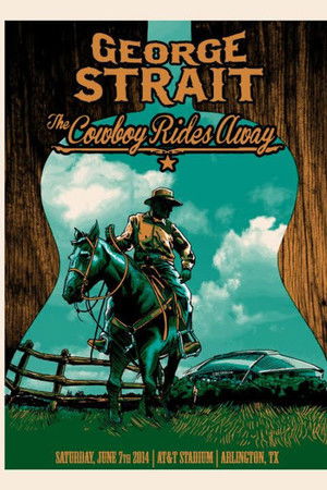 George Strait: The Cowboy Rides Away (2014) — The Movie Database (TMDb)