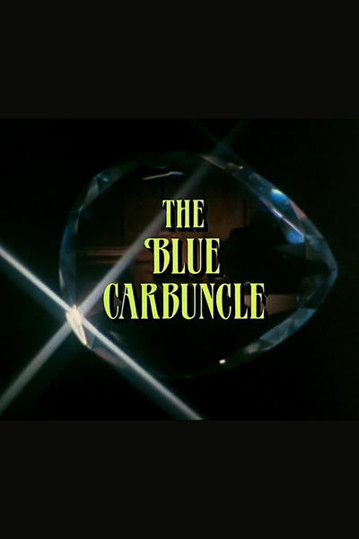 The Adventures of Sherlock Holmes : The Blue Carbuncle | Criticless