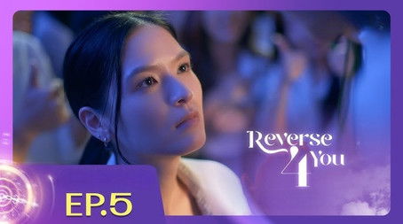 Ver Reverse 4 You capitulo 5 online sub español HD Doramasflix