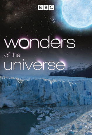 Wonders of the Universe (TV Series 2011-2011) — The Movie Database (TMDb)