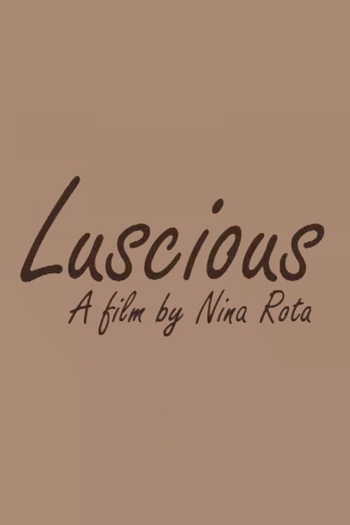 Stream Luscious (2006): Find it on Netflix, Prime Video, Hulu & more