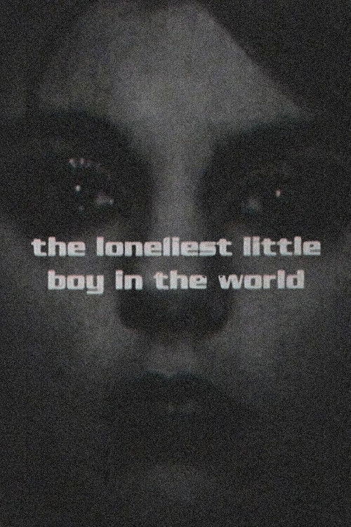 Sinopsis dan Bocoran Ending The Loneliest Little Boy In The World (2000 ...