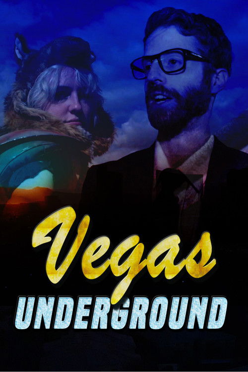 The Best Way to Watch Vegas Underground