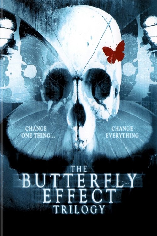 The Butterfly Effect Collection 2004 2009 — The Movie Database Tmdb