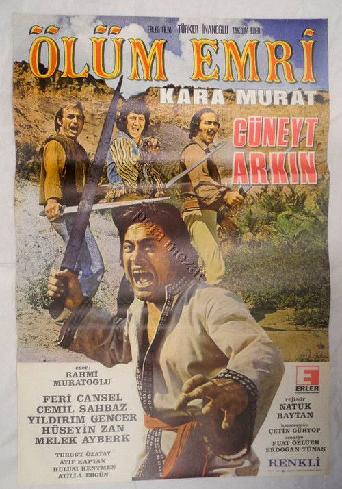 Kara Murat: Ölüm Emri (1974) — The Movie Database (TMDb)