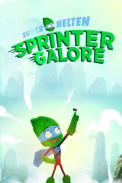 The Best Way to Watch Superhelten Sprinter Galore – The Streamable