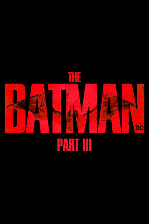 The Batman: Part III - Taste