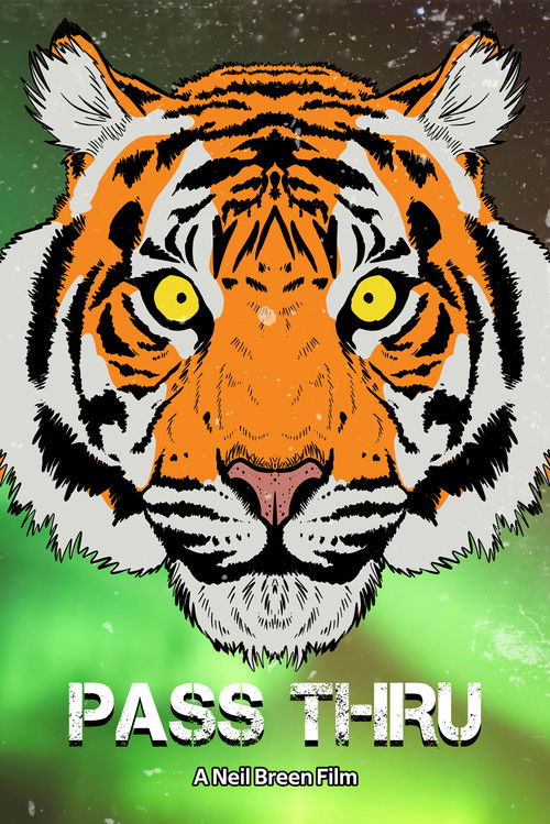 Pass Thru (2016) — The Movie Database (TMDb)