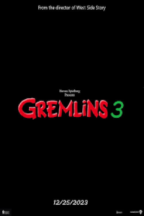 Gremlins 3 (2023) - Track Movies - Next Episode