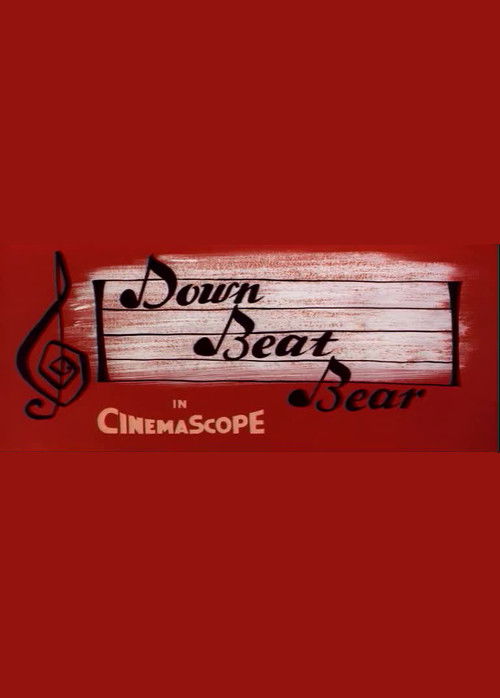 Down Beat Bear (1956) — The Movie Database (TMDb)
