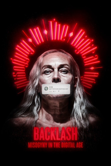 Where to stream Backlash: Misogyny in the Digital Age (2022) online? Comparing 50+ Streaming ...