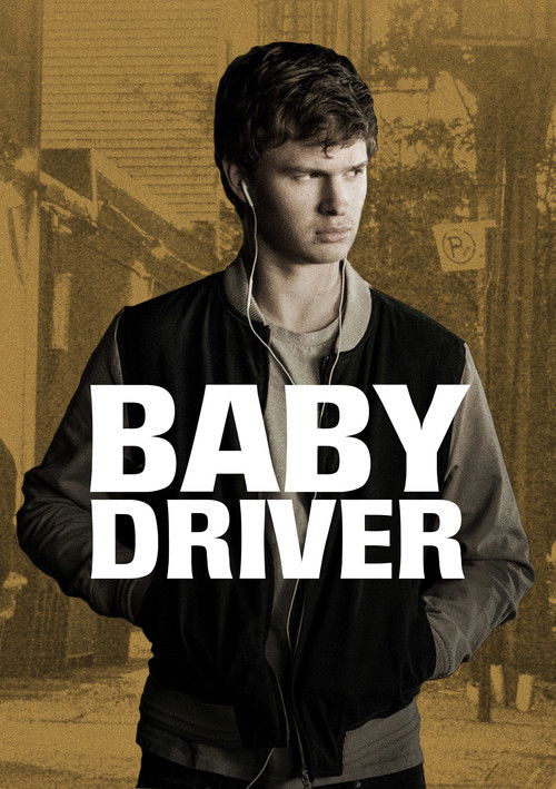 Baby Driver (2017) - Posters — The Movie Database (TMDb)