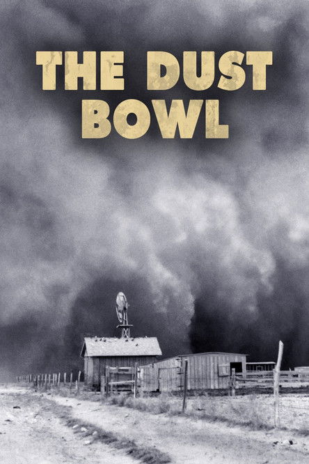 The Dust Bowl (TV Series 2012-2012) — The Movie Database (TMDb)