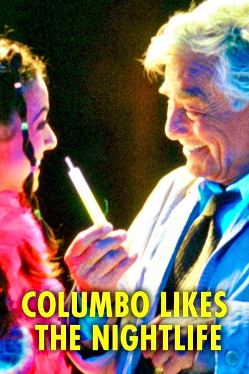 Where to stream Columbo: Columbo Likes the Nightlife (2003) online ...