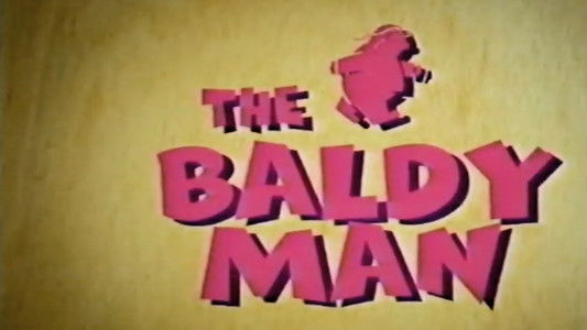 The Baldy Man (TV Series 1995- ) — The Movie Database (TMDb)