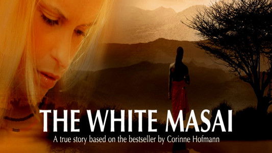 The White Massai (2005) — The Movie Database (TMDb)