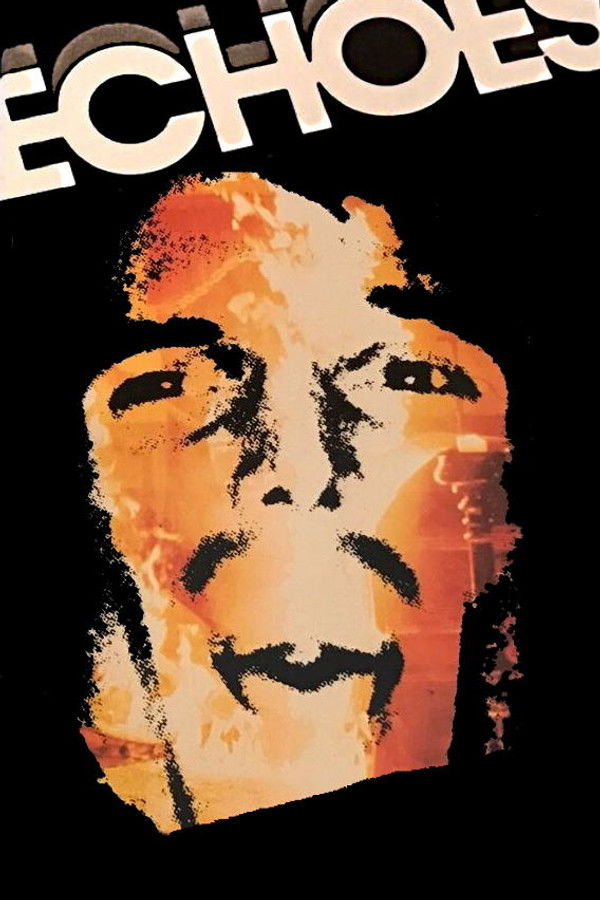 Echoes (1982) — The Movie Database (TMDb)