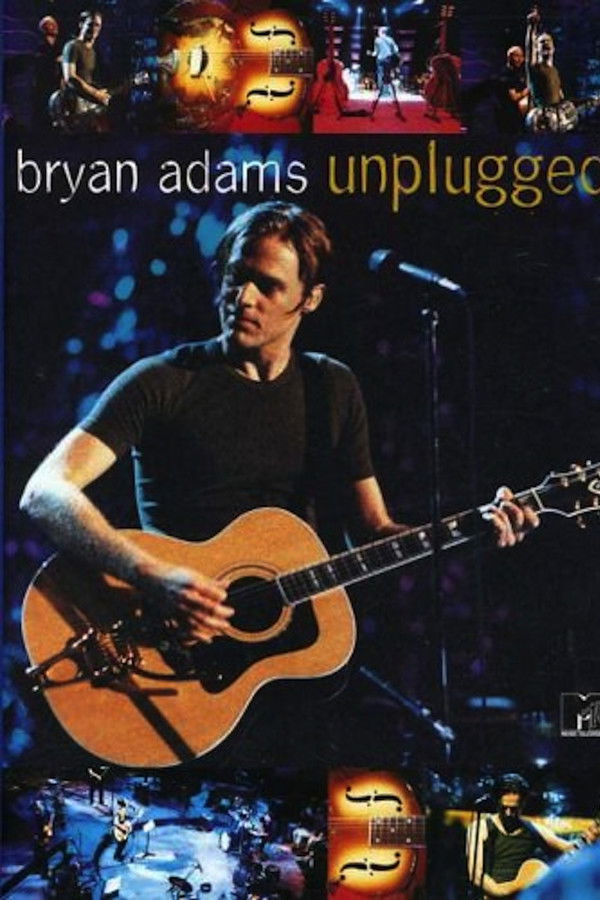 Bryan Adams - MTV Unplugged (1997) — The Movie Database (TMDb)