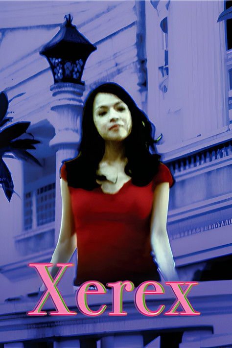 Xerex | Movie 2003