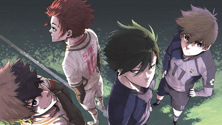 Blue Lock ขังดวลแข้ง - ANIME-HARU