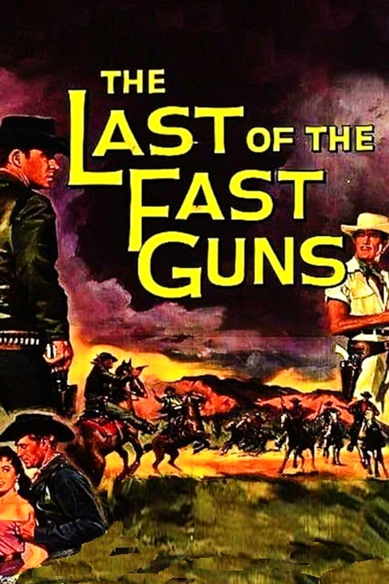 The Last of the Fast Guns | Movie 1958